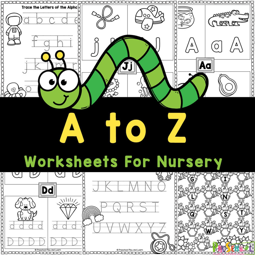 A To Z Alphabet Worksheet For Nursery Pdf - Kindergarten Worksheets
